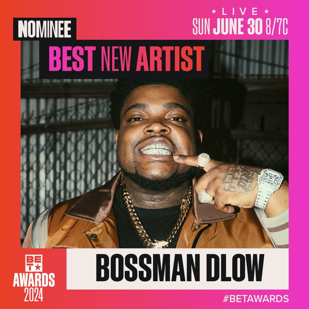 BossMan Dlow Earns BET Award Nomination for Best New Artist | Audible ...