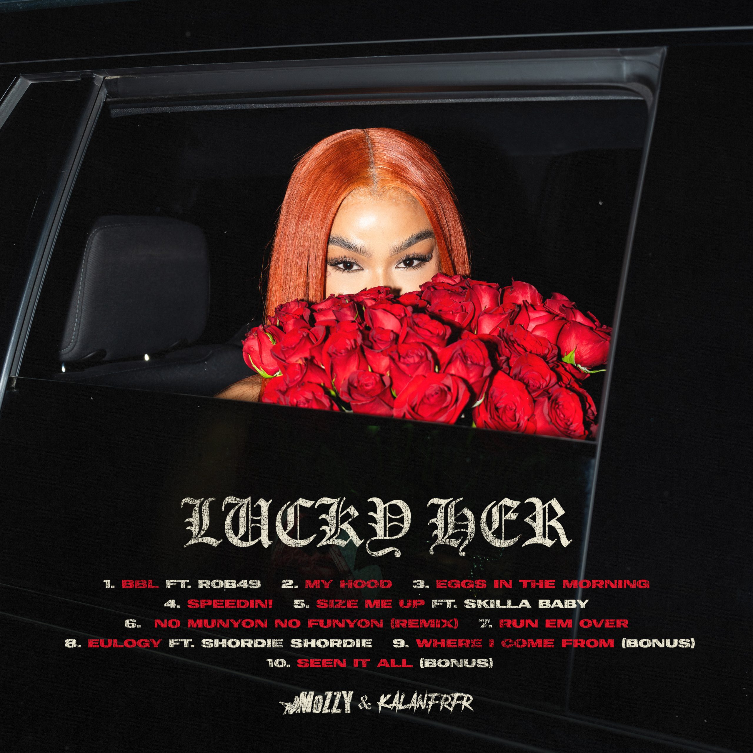 Mozzy and Kalan.FrFr Reveal the Tracklist For LUCKY HER, Their ...